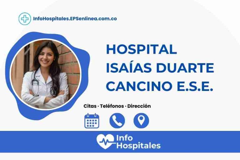 Hospital Isaías Duarte Cancino E.S.E. - Citas | Dirección, teléfono y ...